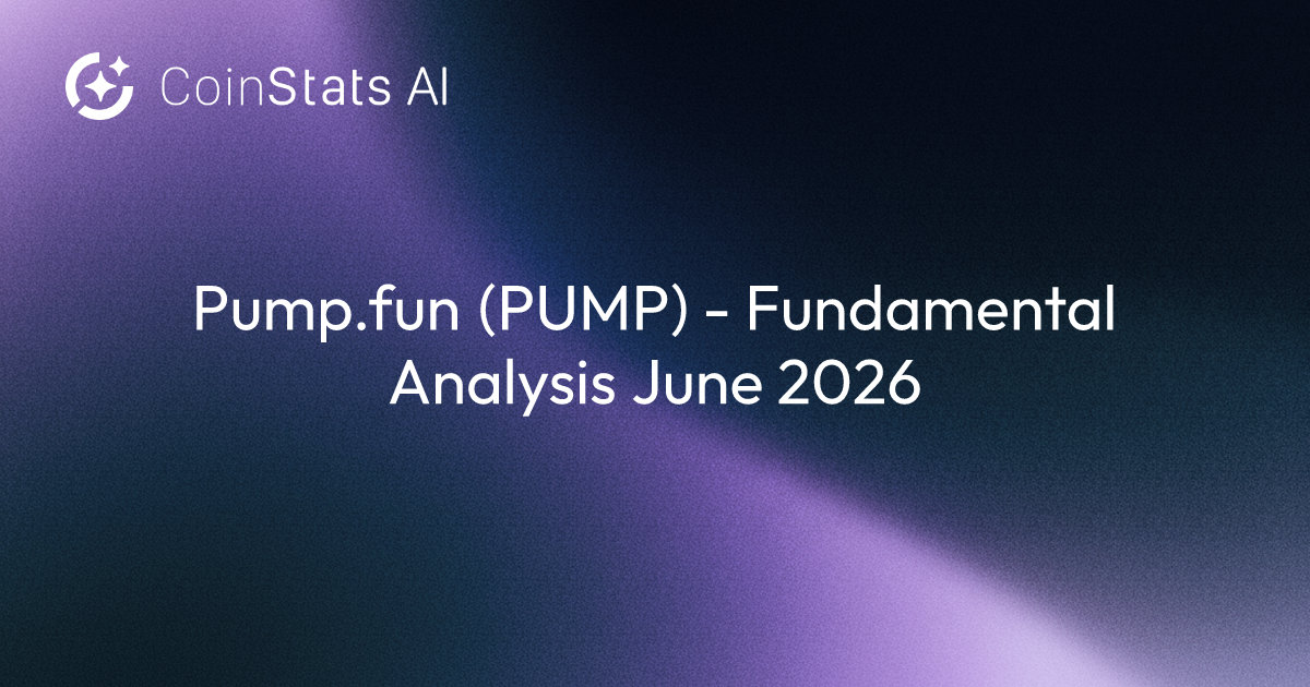 Pump.fun (PUMP) - Fundamental Analysis June 2026 | CoinStats AI